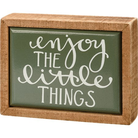 Enjoy The Little Things Box Sign – The Gingered Farmhouse