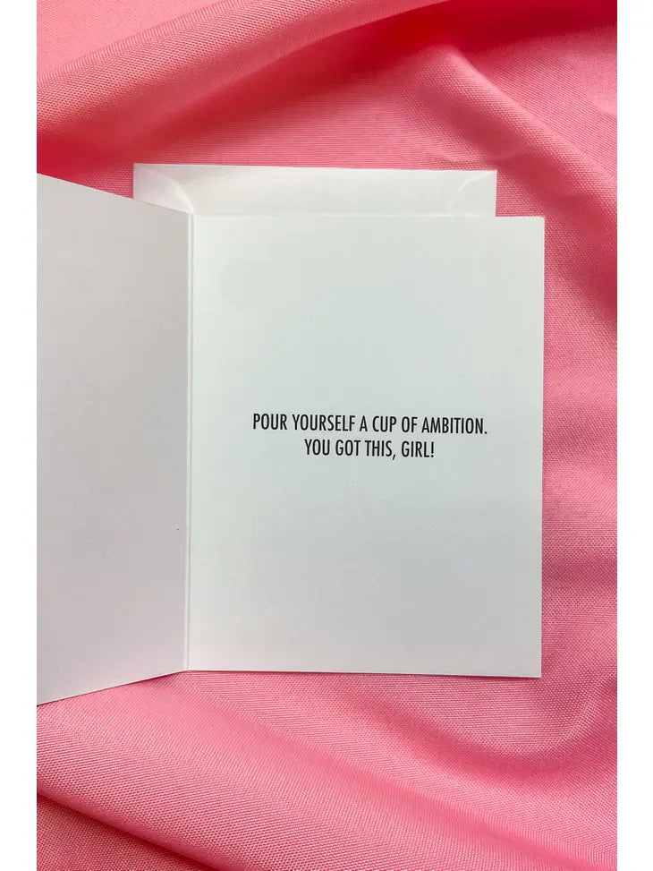 Cup Of Ambition Greeting Card – The Gingered Farmhouse